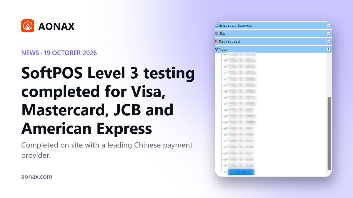 SoftPOS Level 3 testing completed for four international card schemes ...